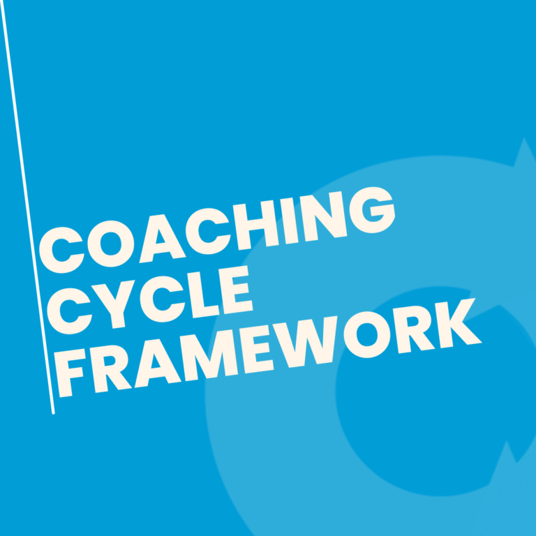 Coaching Cycle Framework - Teaching Lab