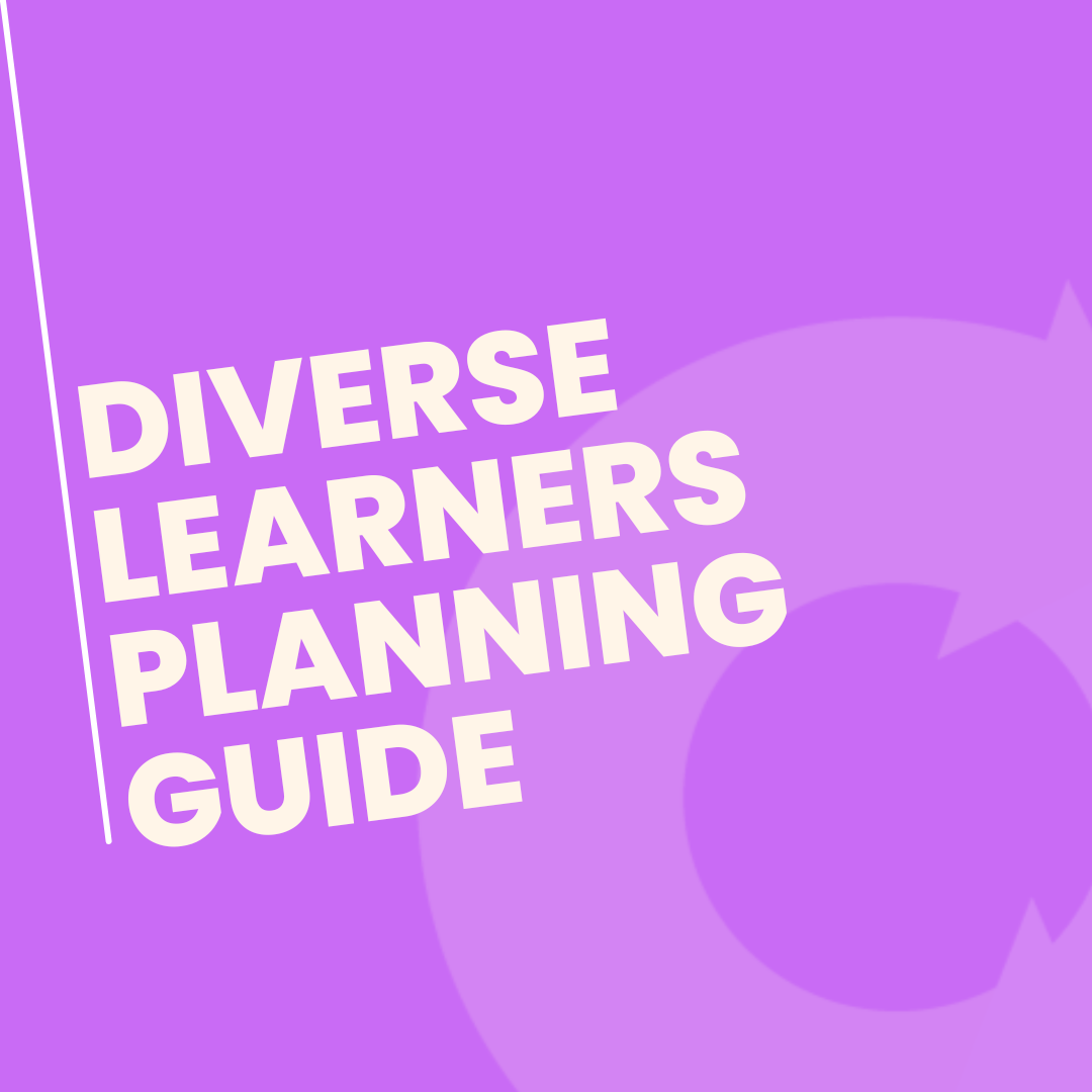 Diverse Learners Planning Guide - Teaching Lab